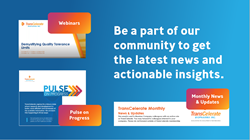 Join the TransCelerate BioPharma Awareness & Implementation Community